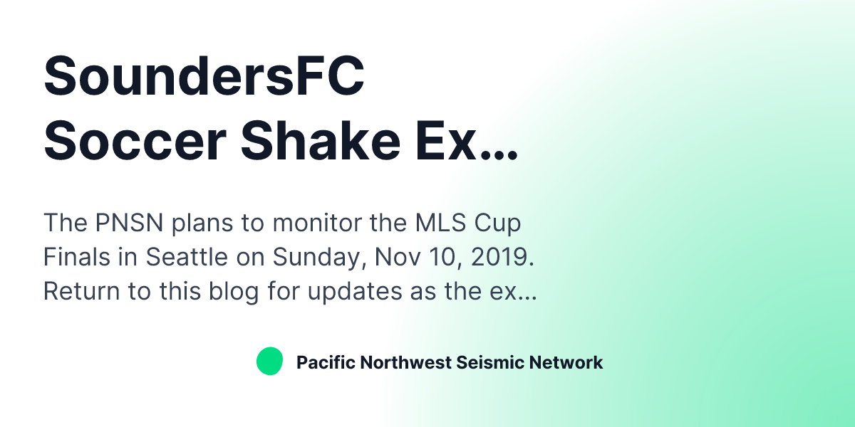 SoundersFC Soccer Shake Experiment